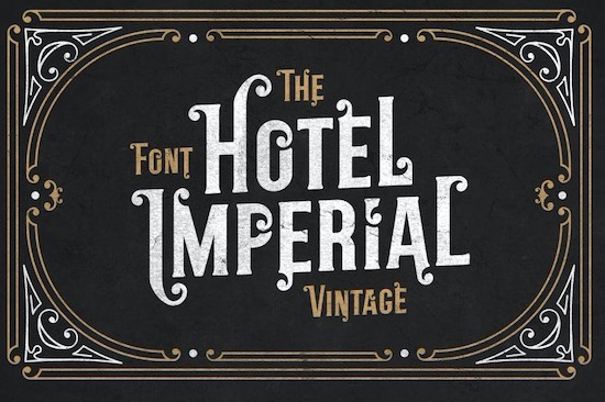 Hotel Imperial Font - Fontspace.io