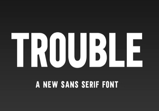 Trouble Font - Fontspace.io